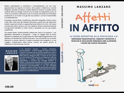“Affetti in affitto” il decalogo di Massimo Lanzaro sul vivere bene
